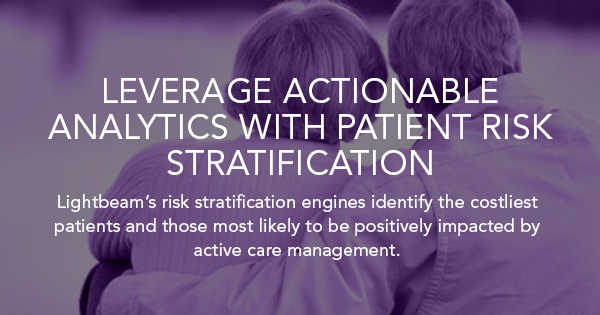 Patient Risk Stratification - Searchlight | Lightbeam Health Solutions